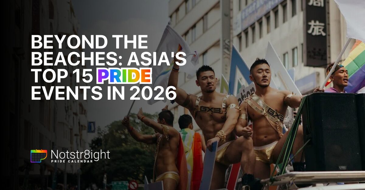 Beyond the Beaches: Asia’s Top 15 Pride Events in 2026